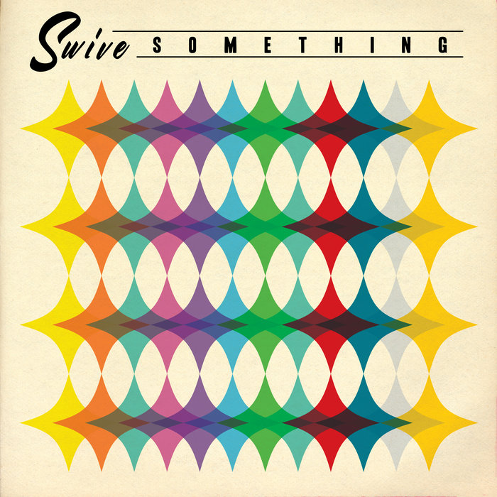Something | Swive