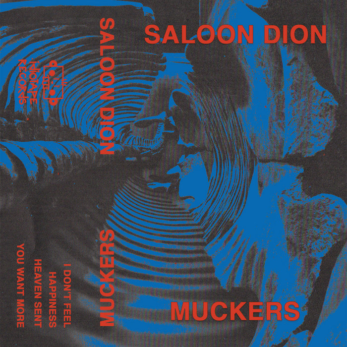 Muckers | Saloon Dion | Idiotape Records