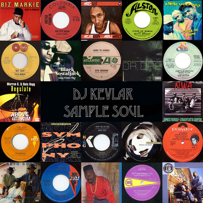 Sample Soul Vol. 1 (Classic Rap Samples Remixed) | DJ Kevlar