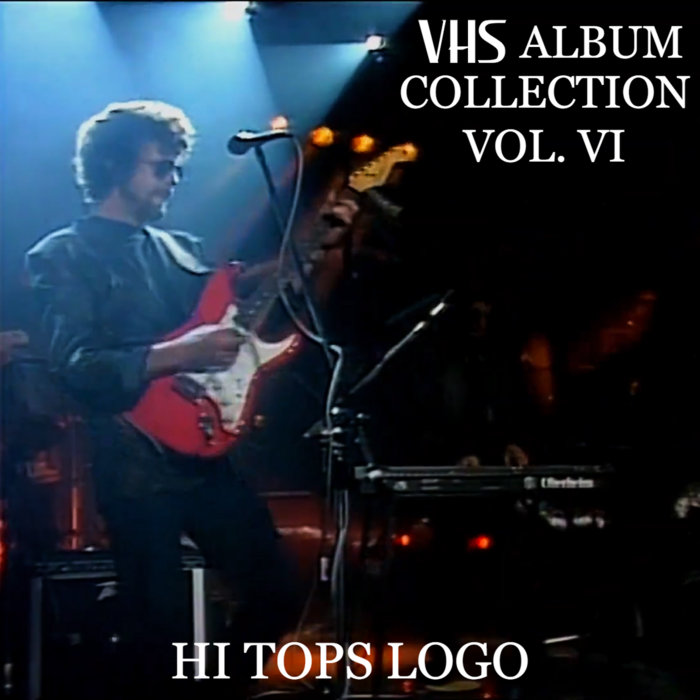 VHS Album Collection Vol. VI | Hi Tops Logo