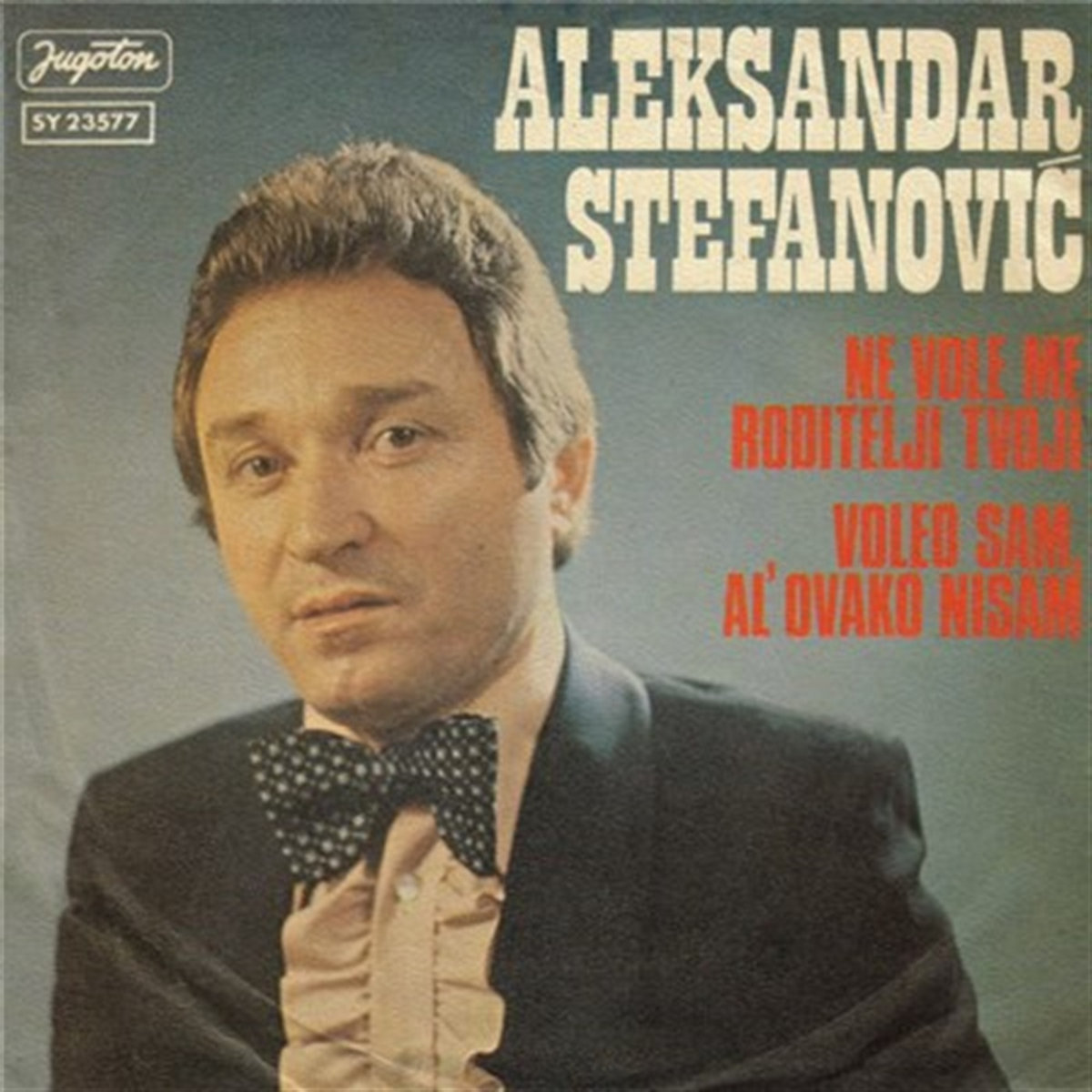 Ne Vole Me Roditelji Tvoji Voleo Sam Al Ovako Nisam | Aleksandar Stefanović