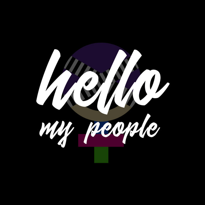 Hello My People | Fres Thao