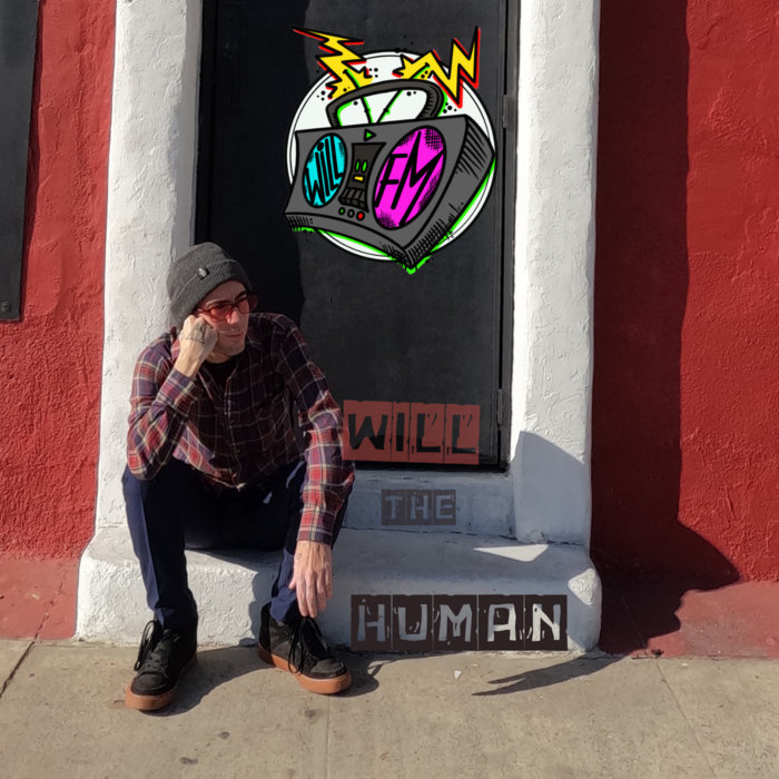 Will The Human | Will FM
