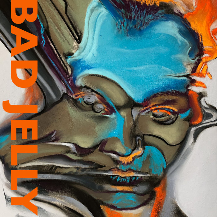 Bad Jelly EP | Bad Jelly Collective