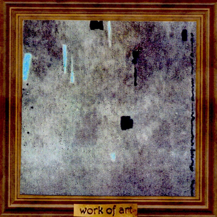 Work Of Art - single | John Dowler's Vanity Project | Half A Cow Records