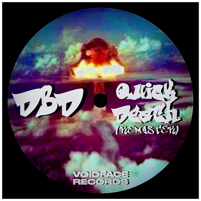 QUICK DEATH (REMASTER) - LP | DEATH BY DYING | VOIDFACE