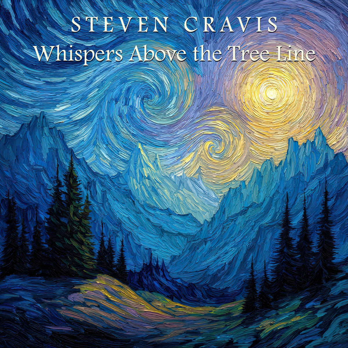 Whispers Above the Tree Line | Steven Cravis