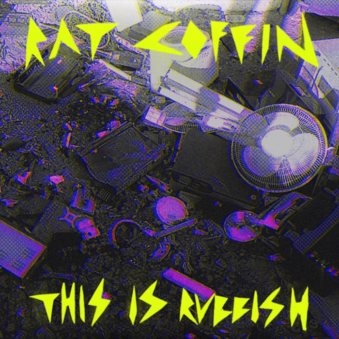 THIS IS RUBBISH | Rat Coffin
