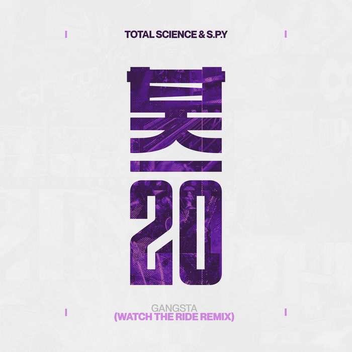 Gangsta (Watch The Ride Remix) | Total Science & S.P.Y | Shogun Audio