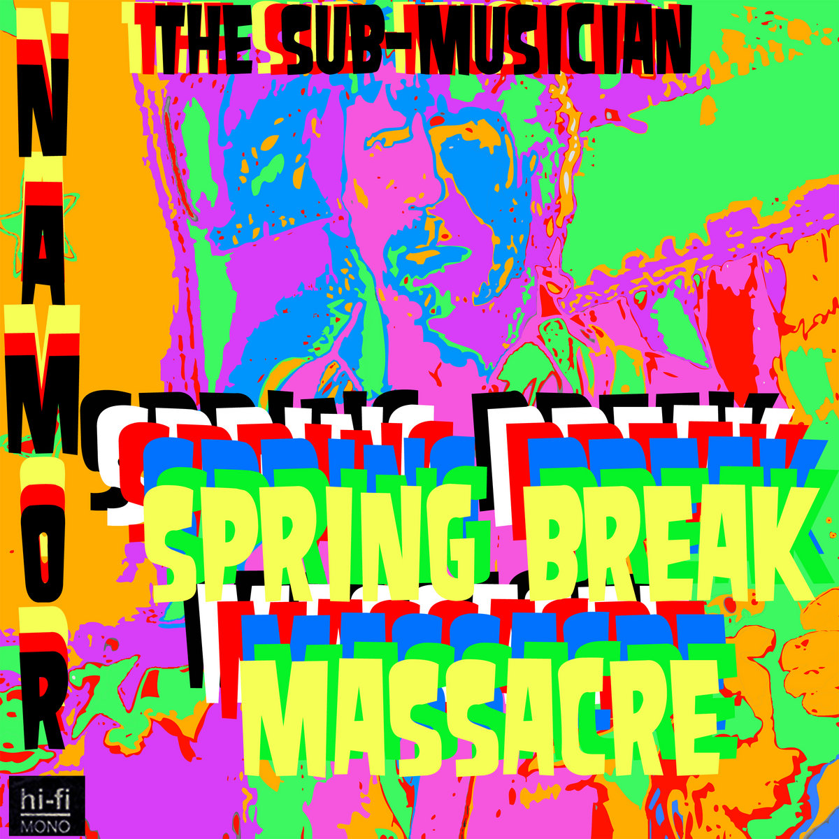 Spring Break Massacre | Namor The Sub-Musician | Namor