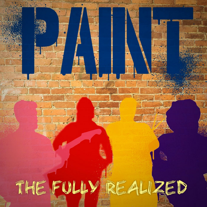 Paint | The Fully Realized