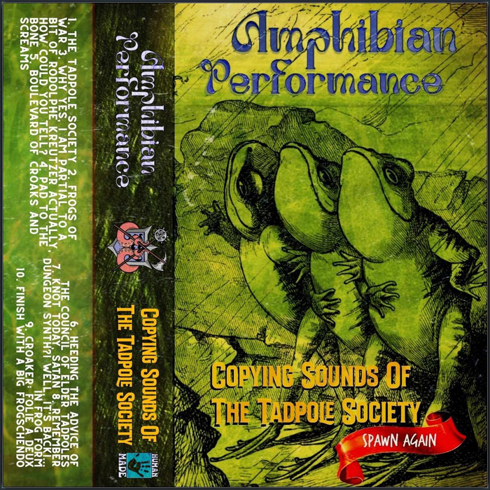 Copying Sounds of the Tadpole Society - Spawn Again Edition | Amphibian ...