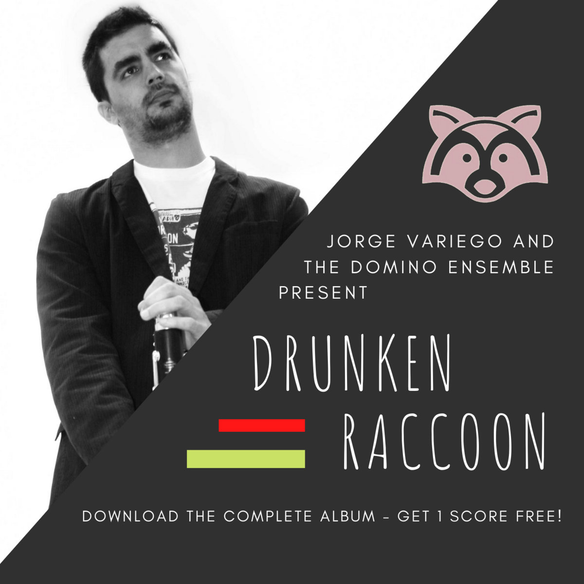 Drunken Raccoon | Jorge Variego and the Domino Ensemble | Domino Ensemble