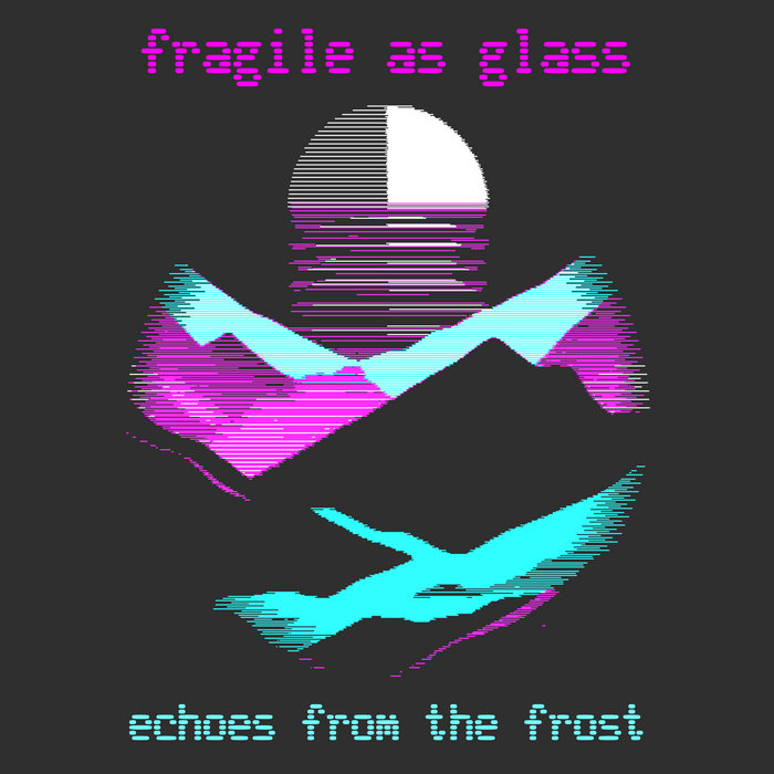echoes from the frost | fragile as glass | Mountain Forest Cabin Dweller