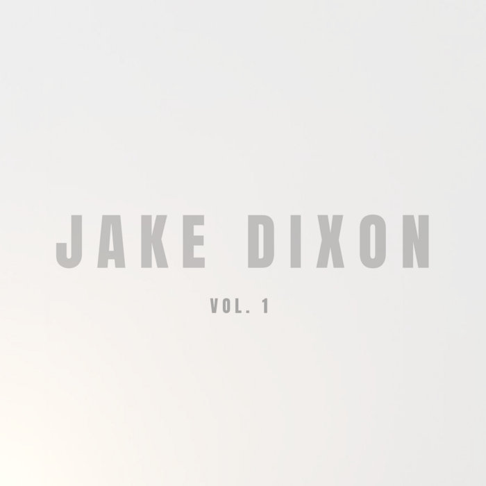 Vol. 1 | Jake Dixon