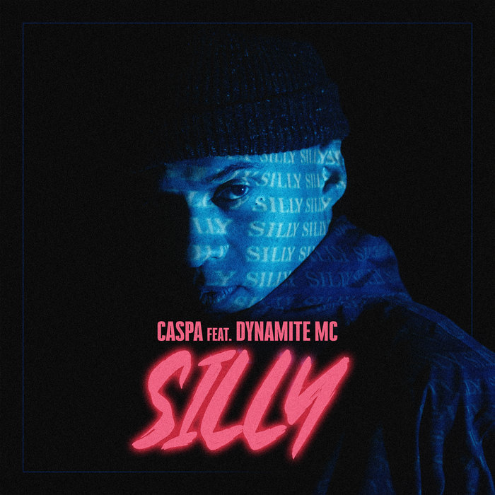 SILLY | CASPA FEAT. DYNAMITE MC | Ghost Town