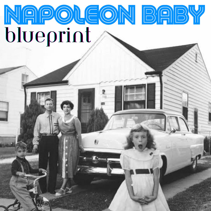 Blueprint | Napoleon Baby