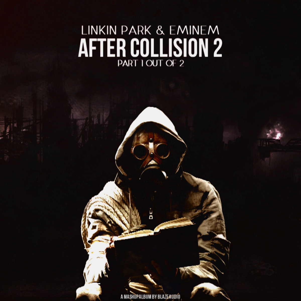 After Collision 2: Part One | Linkin Park & Eminem | BLAZE AUDIO