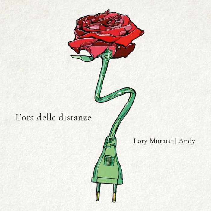L'ora delle distanze | Lory Muratti & Andy | Riff Records