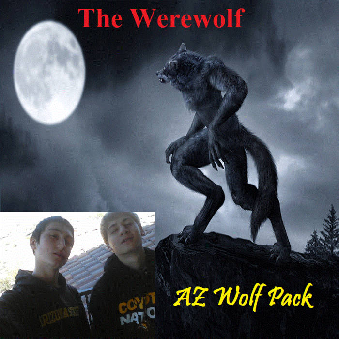 The Werewolf | AZ Wolf Pack