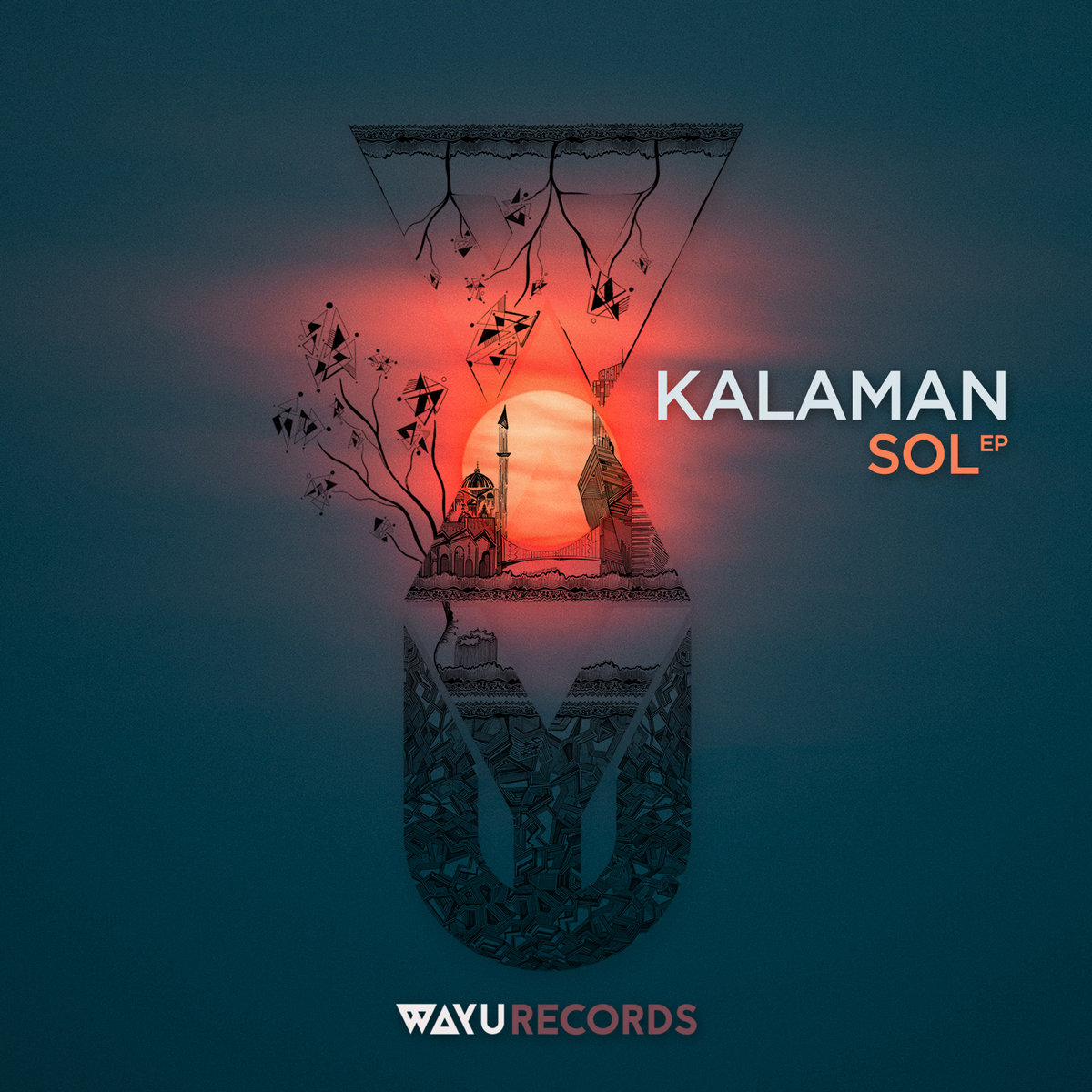 Kalaman - Sol [EP] | WAYU Records