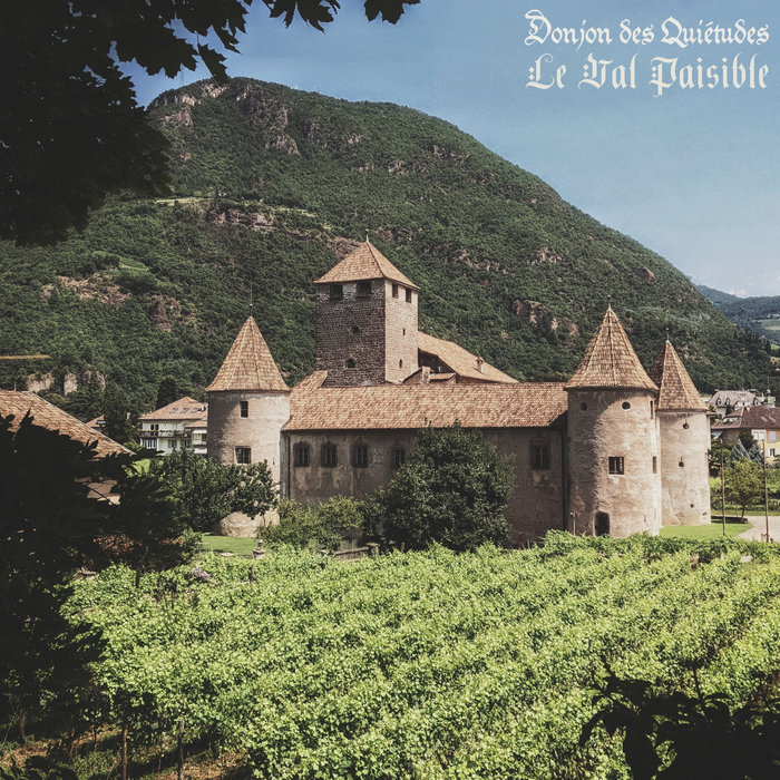 Le Val Paisible | Donjon des Quiétudes | Noir Donjon