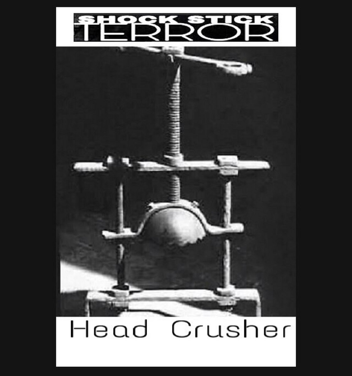 Shock Stick Terror - Head Crusher | shock stick terror