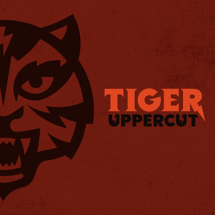 Tiger Uppercut | Tiger Uppercut