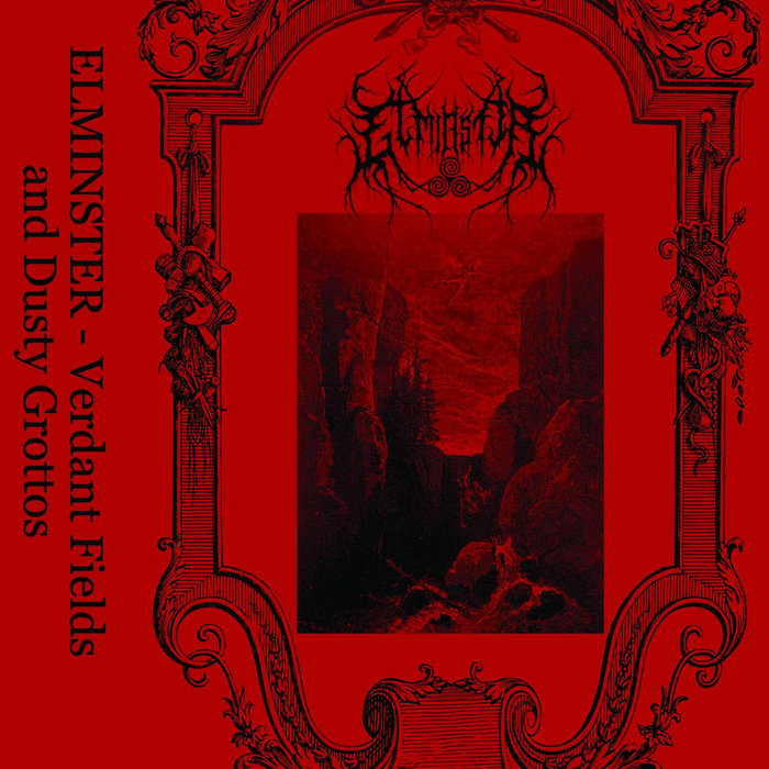 Verdant Fields and Dusty Grottos | ELMINSTER | Forgotten Castle Records