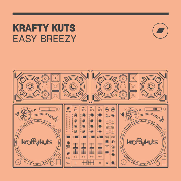 Eazy Breezy | Krafty Kuts