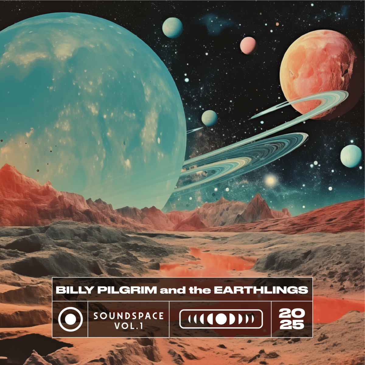 Soundspace Vol. I | Billy Pilgrim and the Earthlings | Billy Pilgrim ...