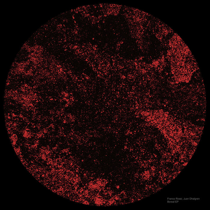 Franco Rossi, Juan Dhalgren - Boreal EP | FRANCO ROSSI