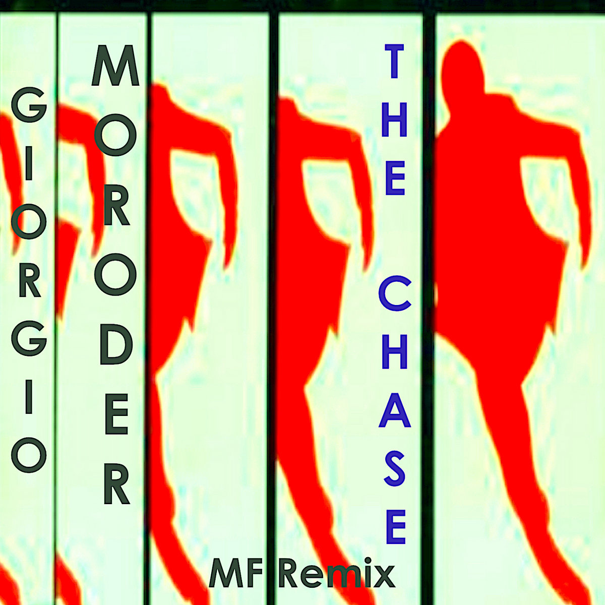 THE CHASE (MF REMIX) | GIORGIO MORODER | Marco Fratty