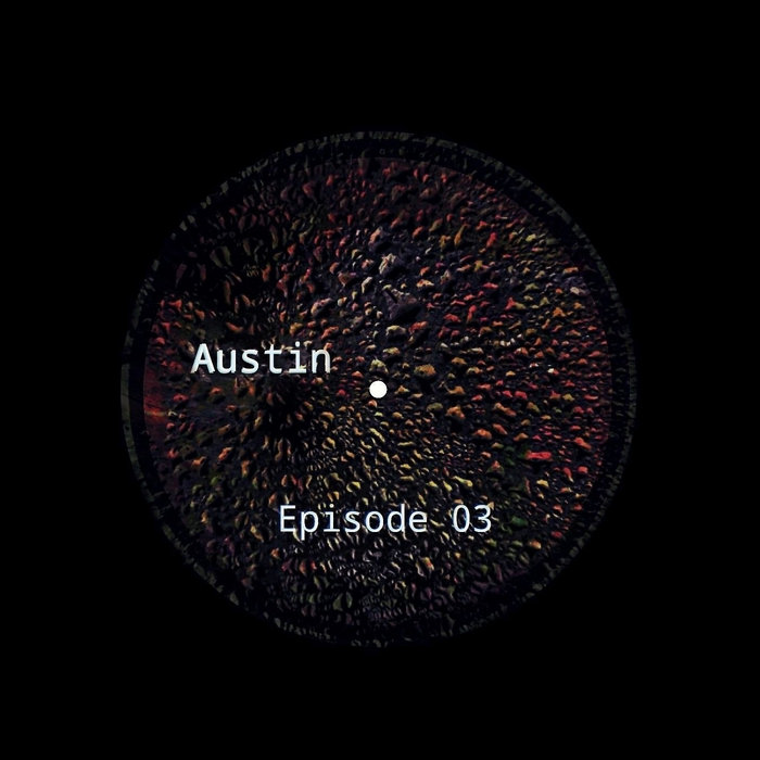 Episode [a03] | Austin ro | Austin Ro