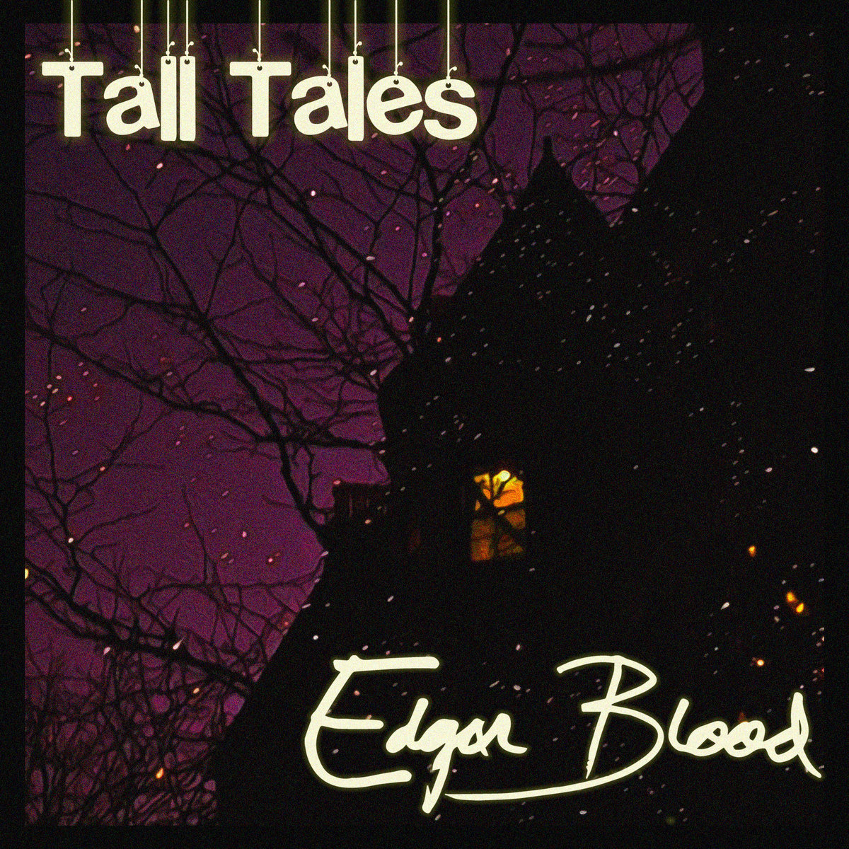 Tall Tales | Edgar Blood