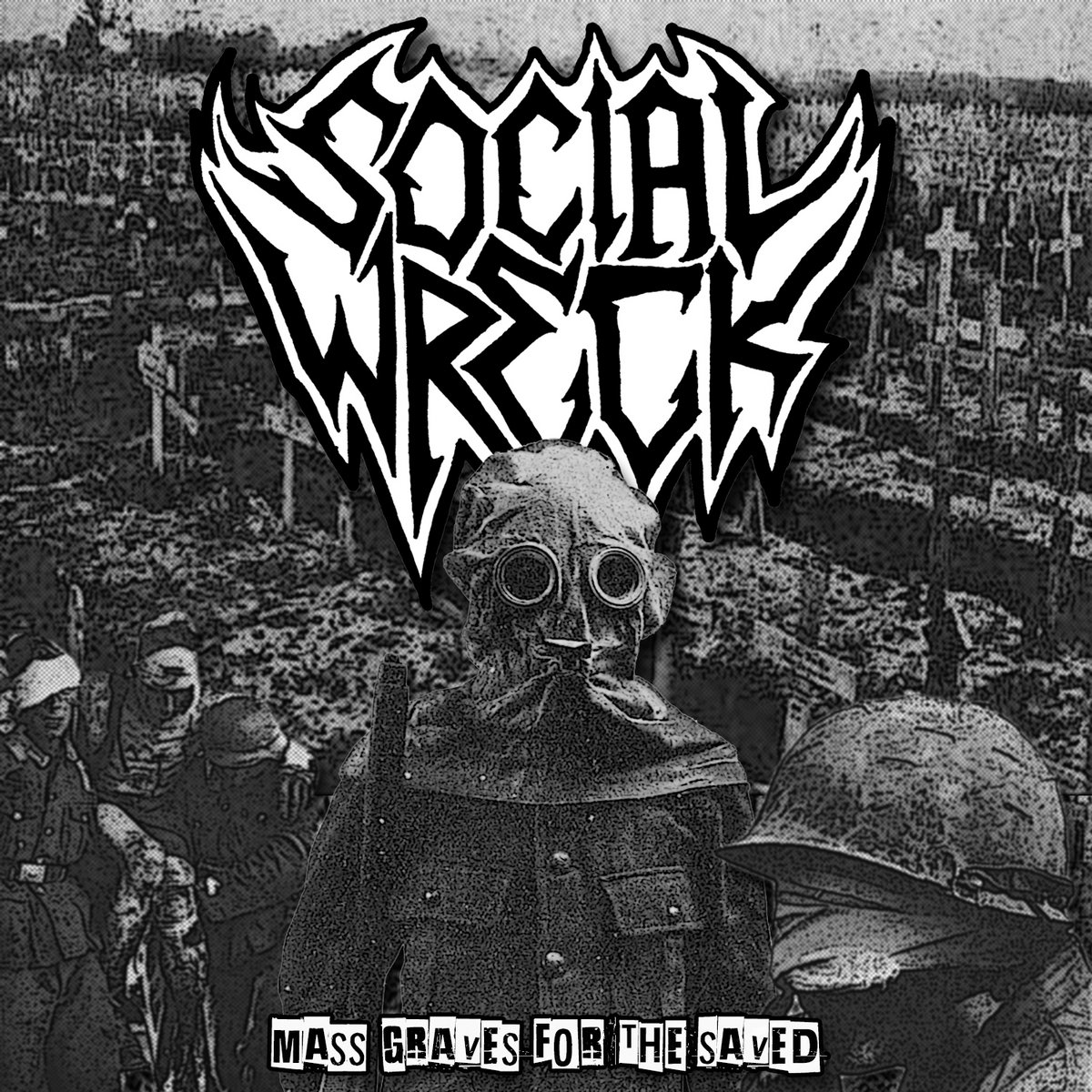 Mass Graves For The Saved | Social Wreck | CULTUS