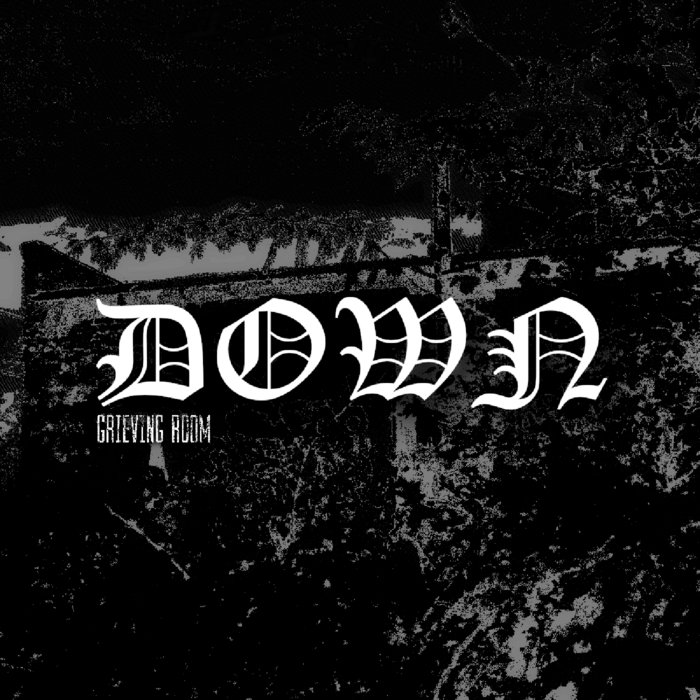 Down | Grieving Room