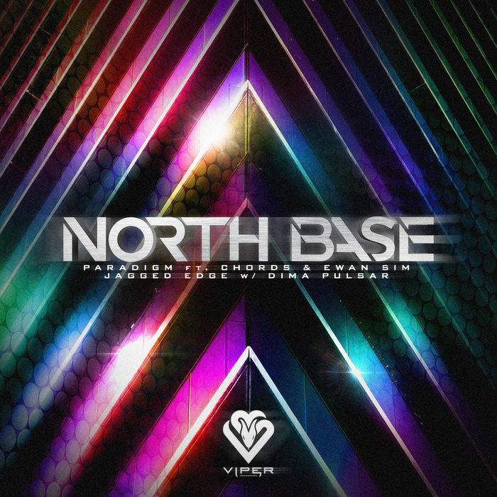 Paradigm/Jagged Edge | North Base | Viper Recordings