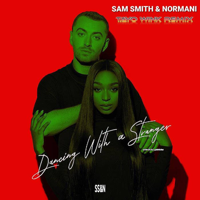 Sam Smith & Normani - Dancing With a Stranger (Tayo Wink Remix) | Tayo Wink