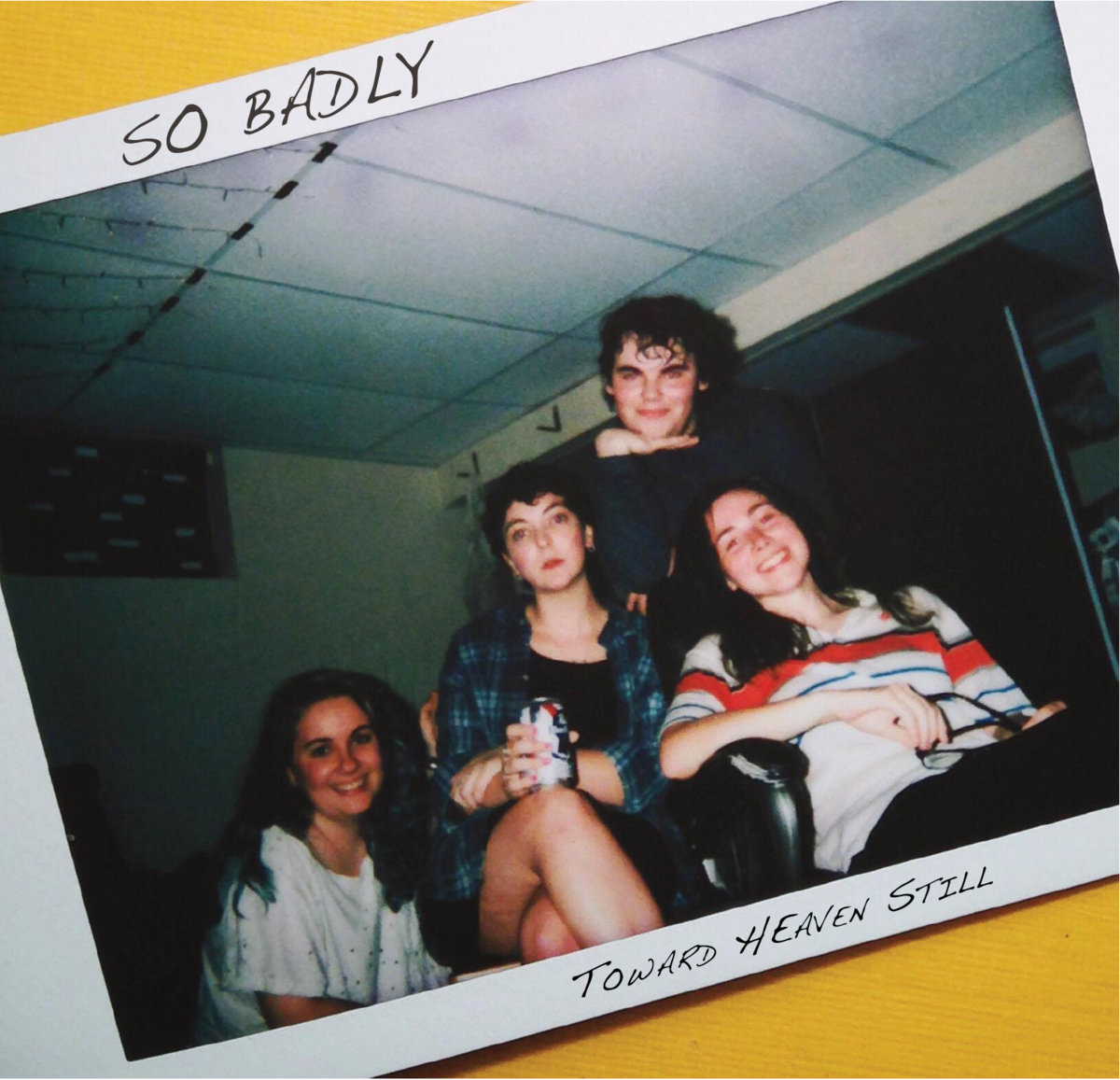 Toward Heaven Still | So Badly | so badly