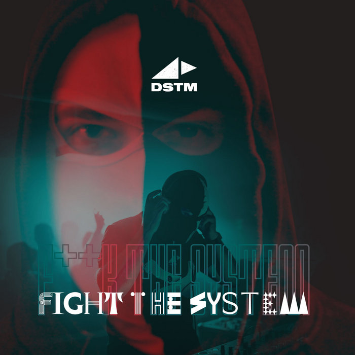 Fight The System | Dstm | Dstm World