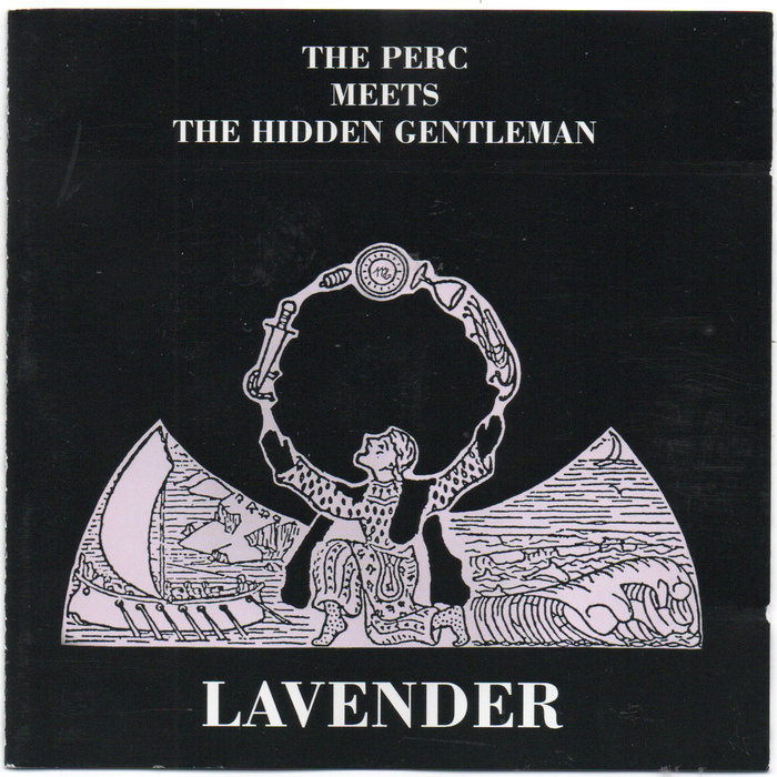 Lavender | The Perc Meets The Hidden Gentleman