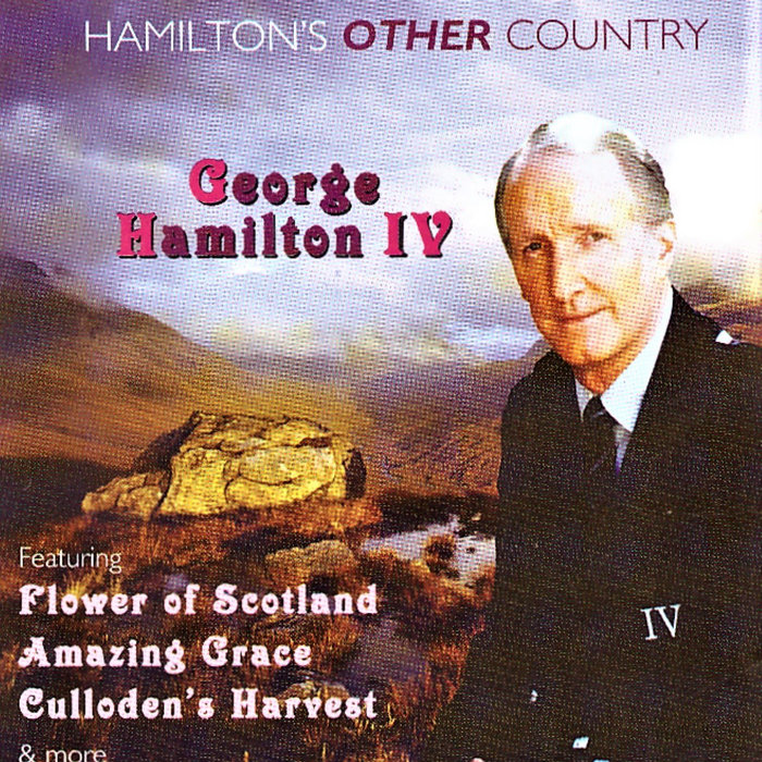 HAMILTON`S OTHER COUNTRY CBNCD033 | GEORGE HAMILTON IV | Alastair McDonald