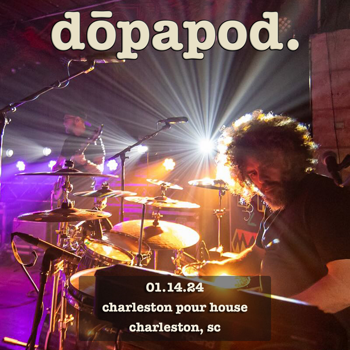 2024-01-14 Charleston Pour House, Charleston, SC | Dopapod