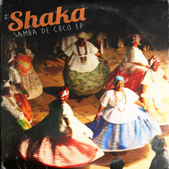 Samba de Côco EP | Shaka