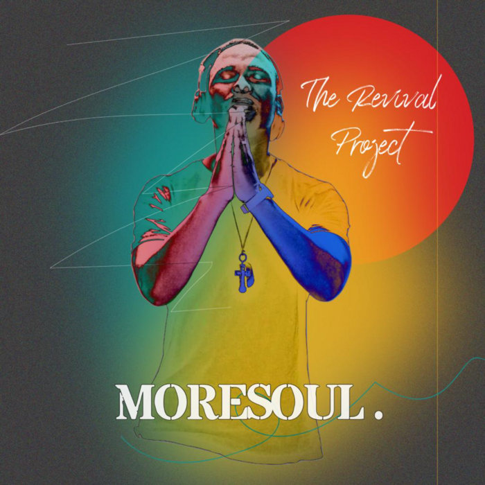 The Revival Project. | MoreSoul