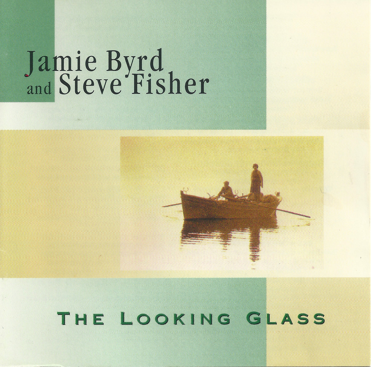 The Looking Glass | Jamie Byrd and Steve Fisher | Steve Fisher