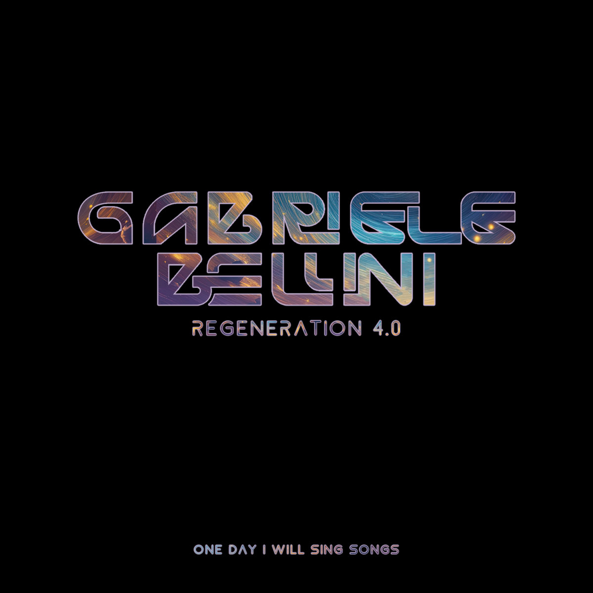 REGENERATION 4.0 - One Day I Will Sing Songs | Gabriele Bellini