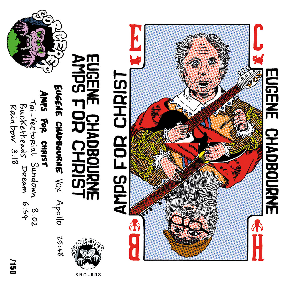 EUGENE CHADBOURNE / AMPS FOR CHRIST | Sorcerer