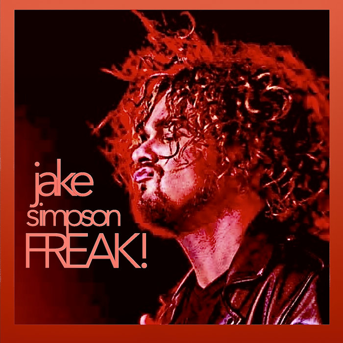 FREAK! | Jake Simpson